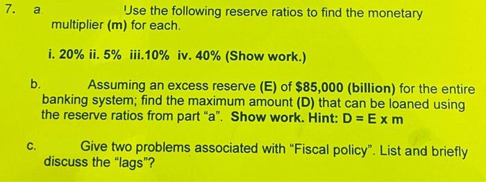 Solved a Use the following reserve ratios to find the | Chegg.com