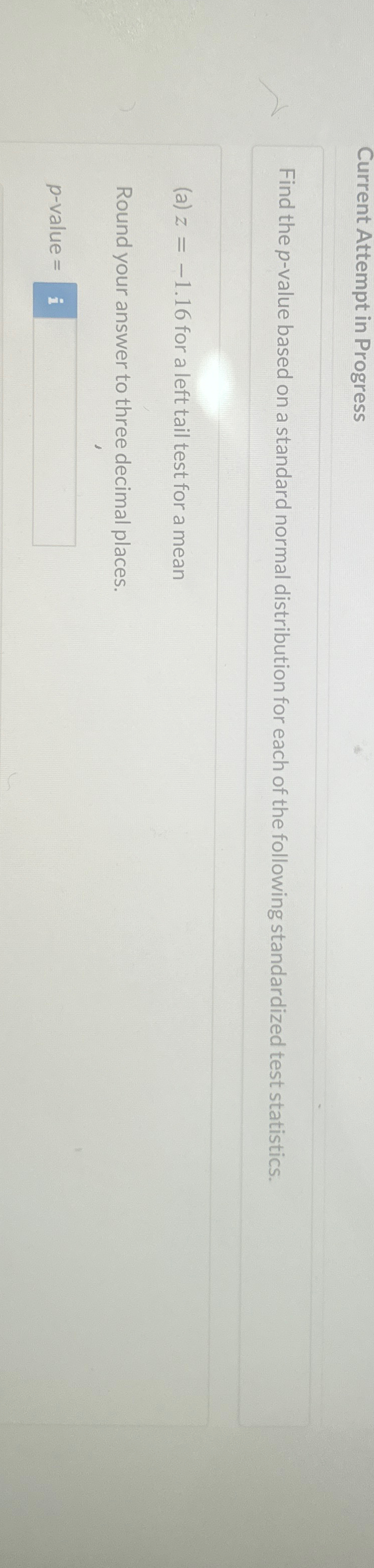 Solved Current Attempt in ProgressFind the p-value based on | Chegg.com