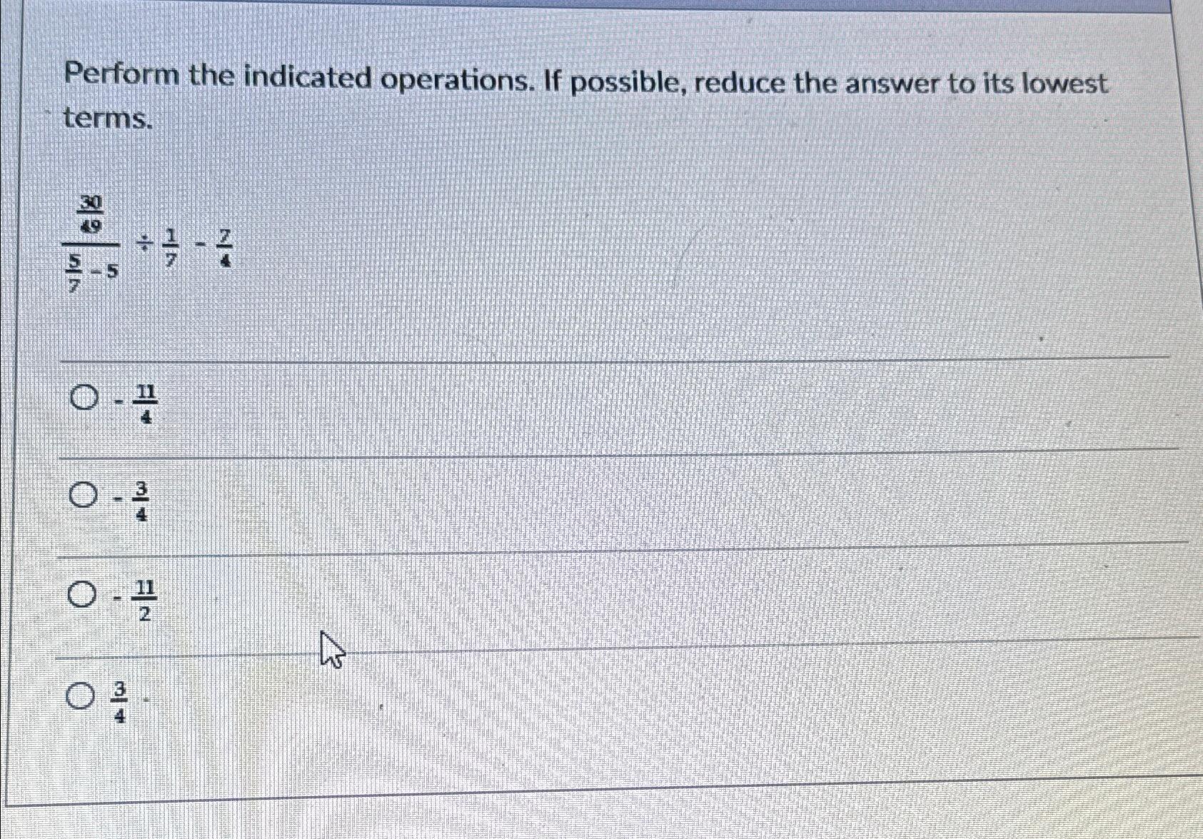 Solved Perform the indicated operations. If possible, reduce | Chegg.com