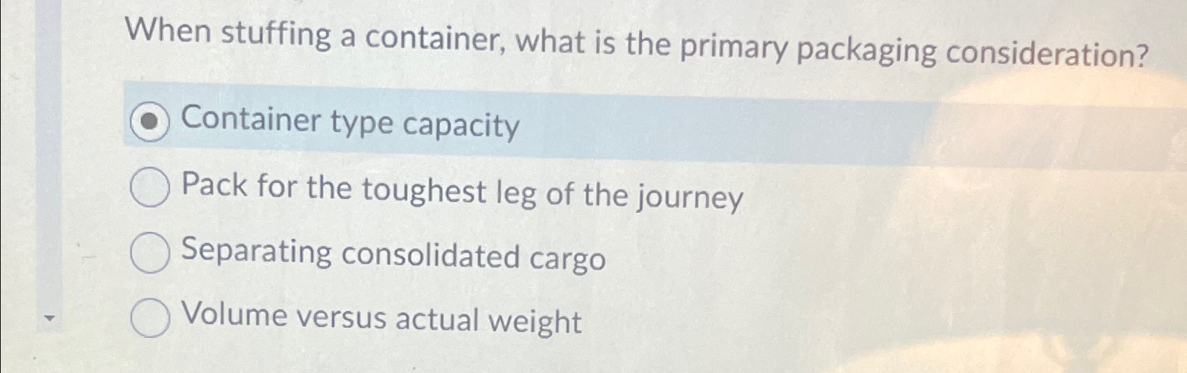 Solved When stuffing a container, what is the primary | Chegg.com