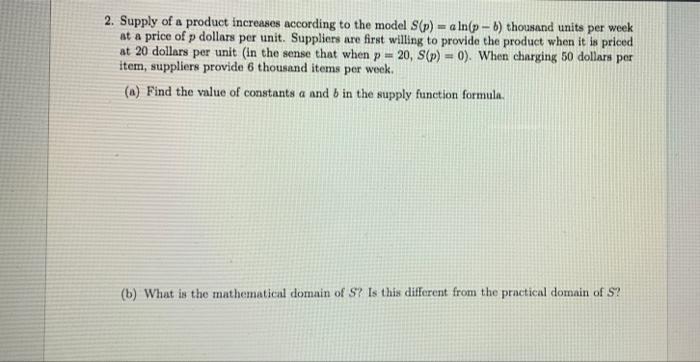 Solved 2. Supply of a product increases according to the | Chegg.com