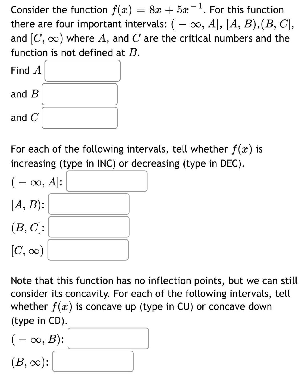 Solved Consider the function f(x)=8x+5x−1. For this function | Chegg.com