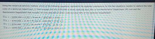 Solved Using the reciprocal services method, which of the | Chegg.com