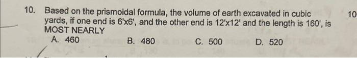 Solved Based on the prismoidal formula, the volume of earth | Chegg.com