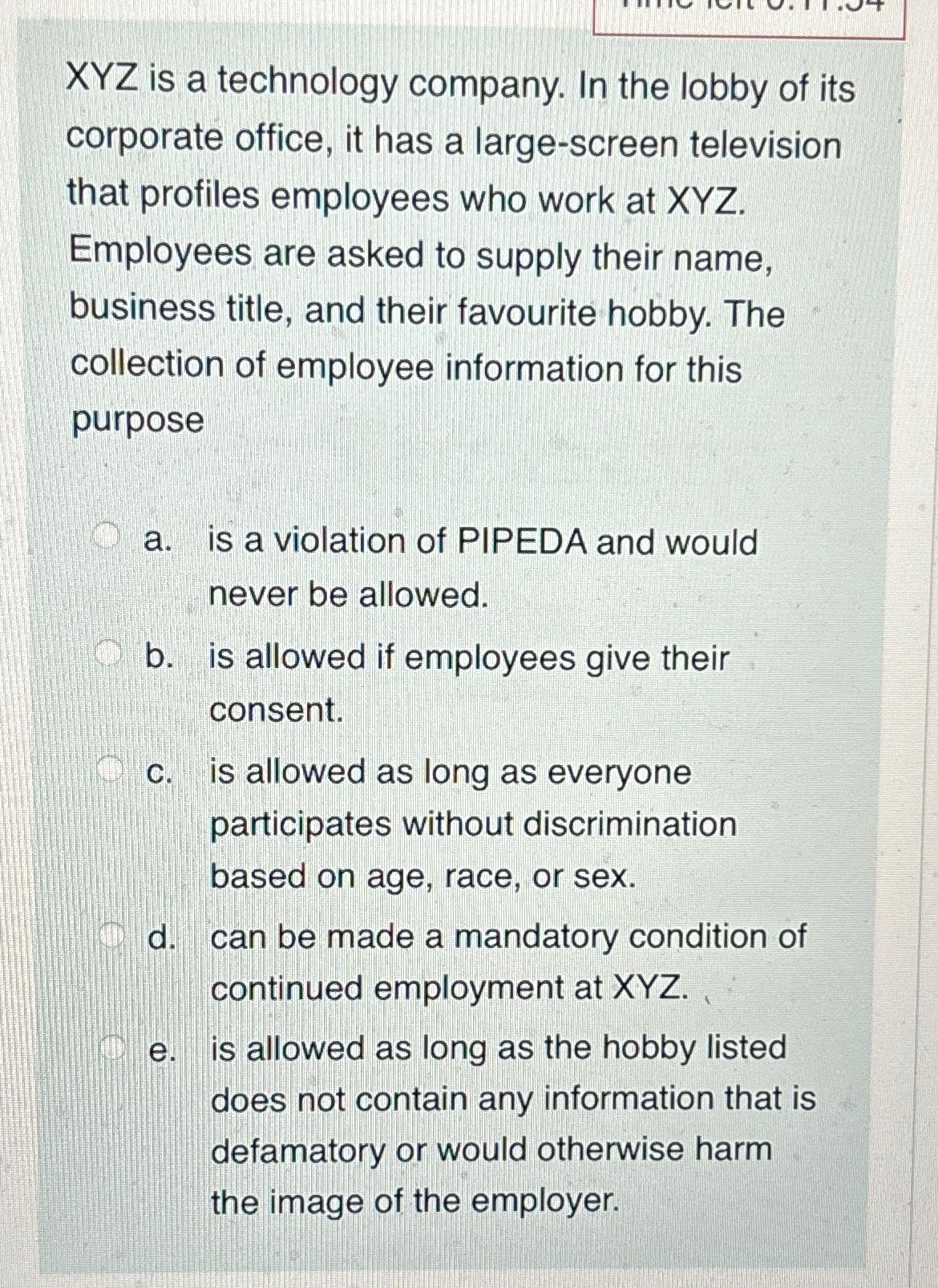 Solved xYZ ﻿is a technology company. In the lobby of its | Chegg.com