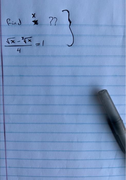 Solved find ?\}? 4x−3x=1 | Chegg.com