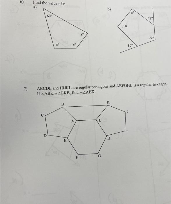 Solved Find the value of x. a) b) 7) ABCDE and HIJKL are | Chegg.com