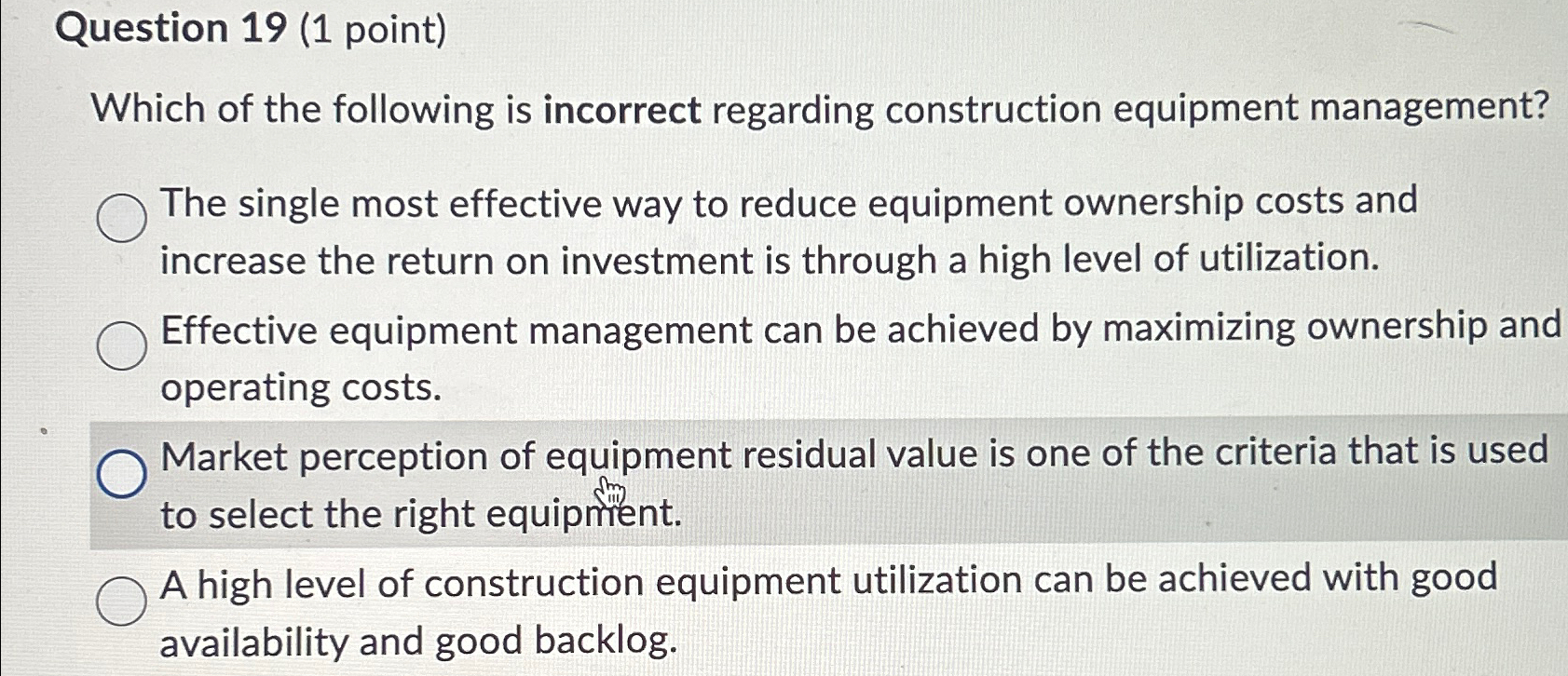 Solved Question 19 (1 ﻿point)Which of the following is | Chegg.com