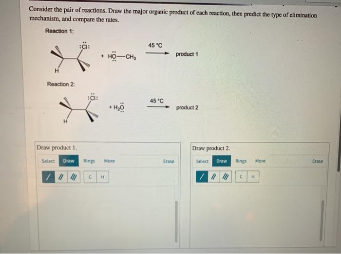 Solved Consider the pair of reactions. Draw the major | Chegg.com