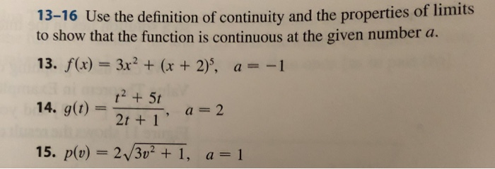 Solved use the definition of continuity and the properties | Chegg.com