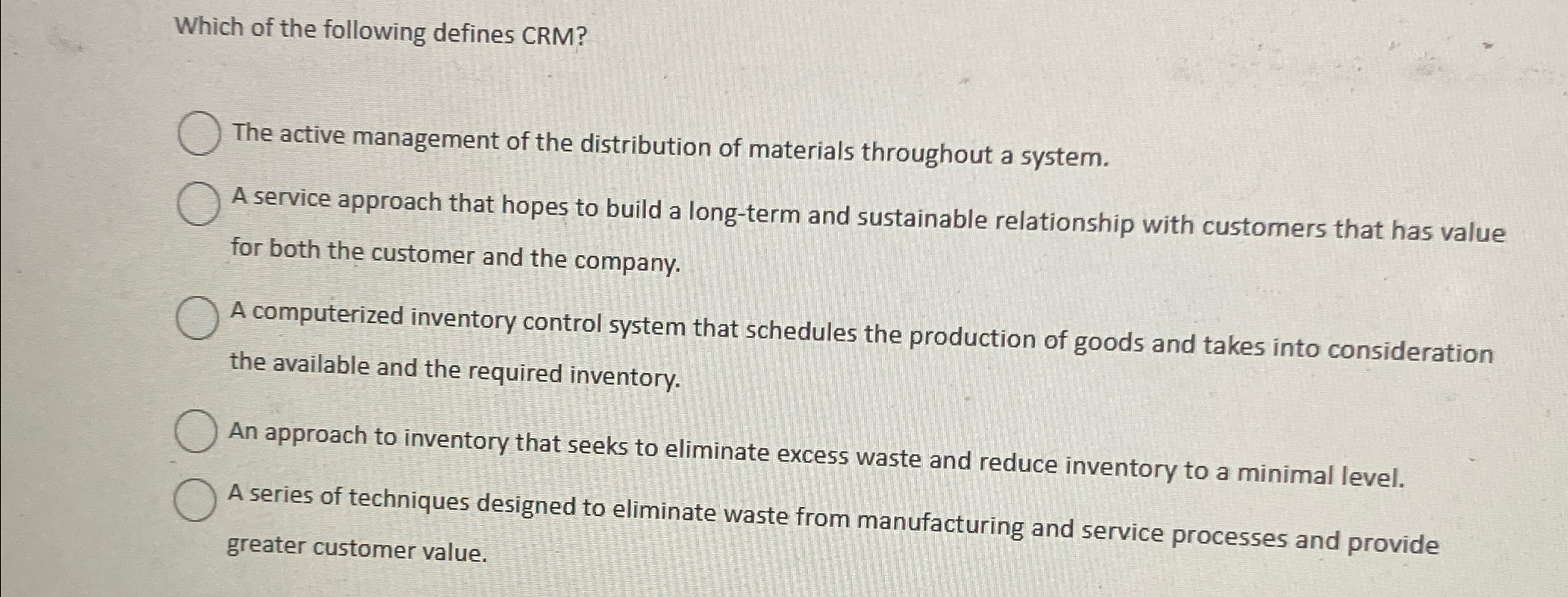 Solved Which of the following defines CRM?The active | Chegg.com