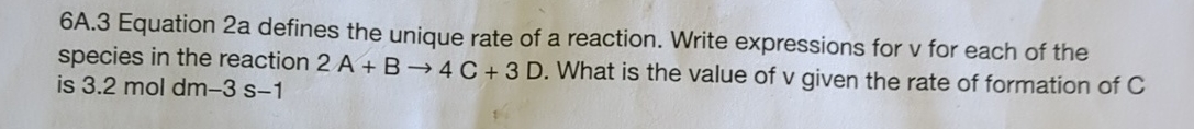 Solved 6A.3 ﻿Equation 2a defines the unique rate of a | Chegg.com