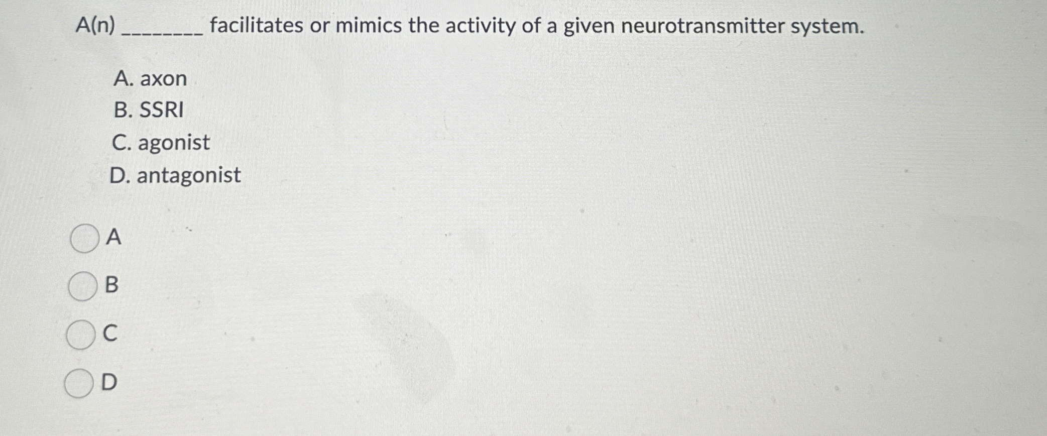 Solved A(n)facilitates or mimics the activity of a given | Chegg.com