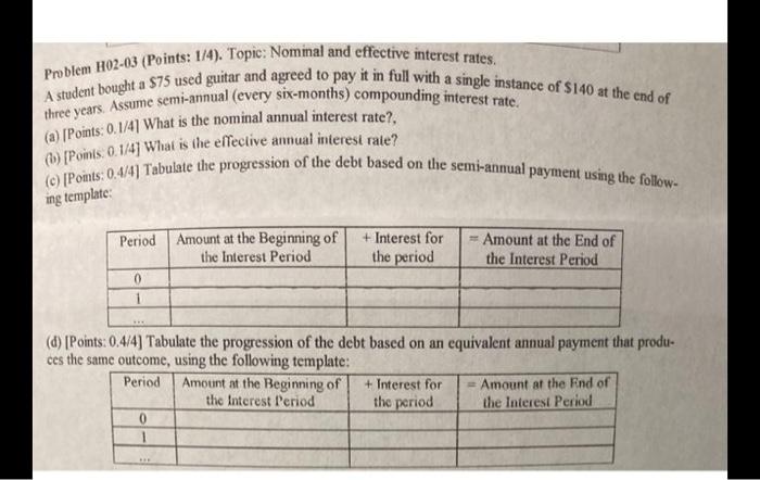 Solved Problem H02-03 (Points: 1/4). Topic: Nominal and | Chegg.com