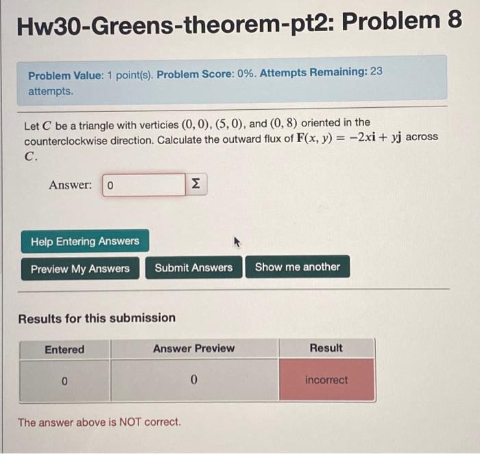 Solved Hw30-Greens-theorem-pt2: Problem 8 Problem Value: 1 | Chegg.com