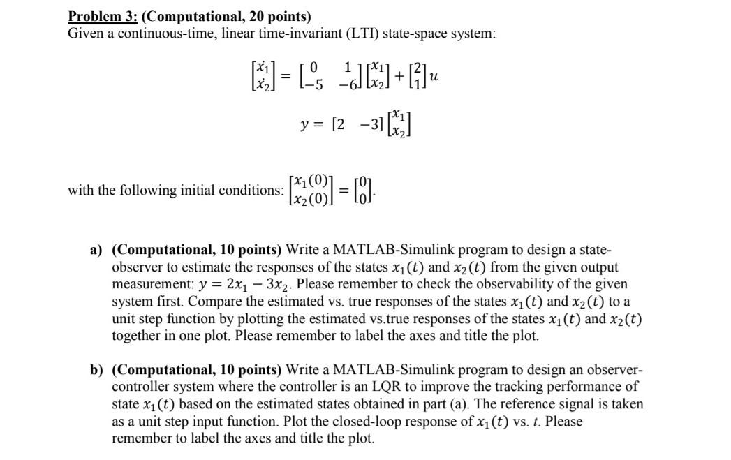 Solved Problem 3 Computational 20 Points Given A