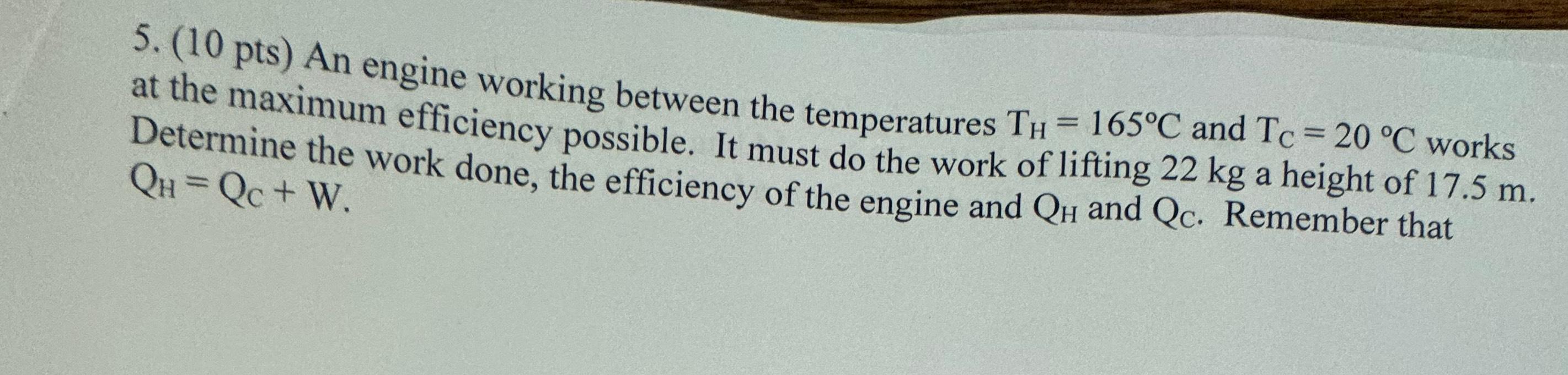 Solved (10 ﻿pts) ﻿An engine working between the temperatures | Chegg.com