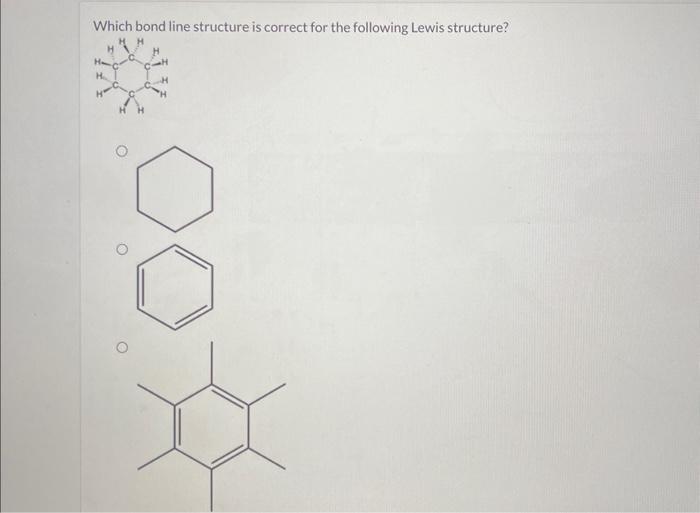 Solved Which bond line structure is correct for the | Chegg.com
