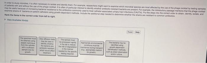 Solved in order to study microbes, it is often necessary to | Chegg.com