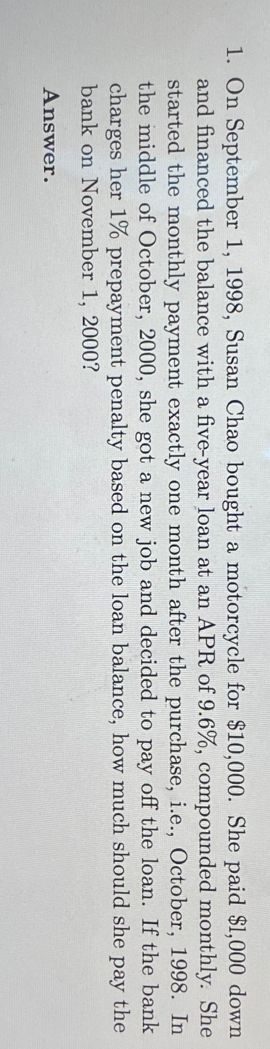 Solved On September 1,1998 , ﻿Susan Chao bought a motorcycle | Chegg.com