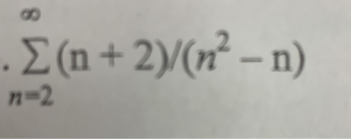 .Σ(n + 2yn – n) η=2 | Chegg.com