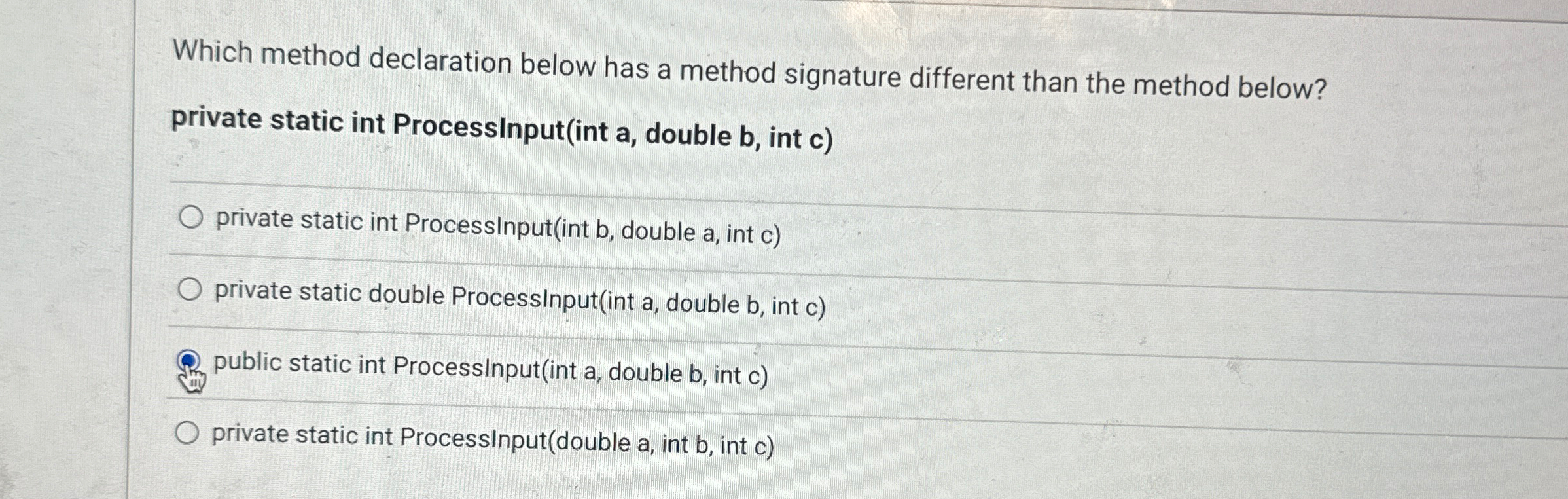 Solved Which method declaration below has a method signature | Chegg.com