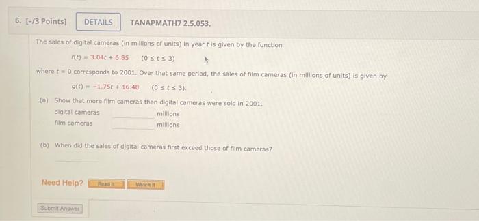 Solved 6. [-/3 Points] DETAILS The sales of digital cameras | Chegg.com