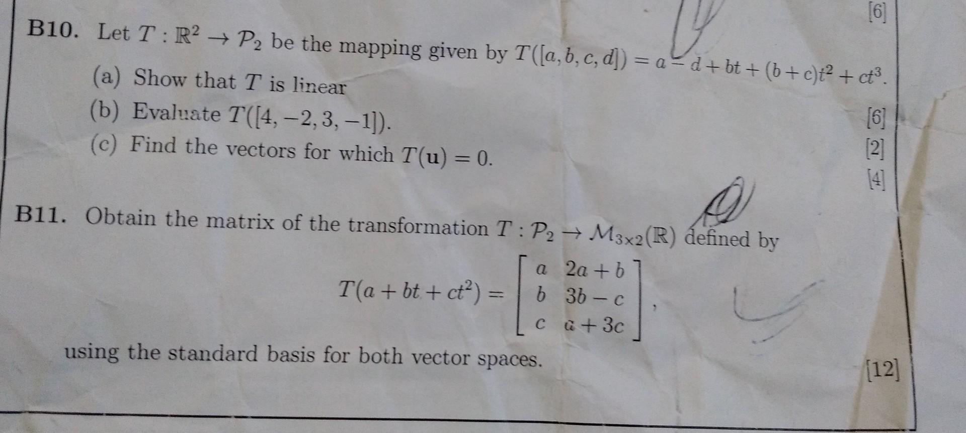 Solved B10. Let T:R2→P2 be the mapping given by | Chegg.com