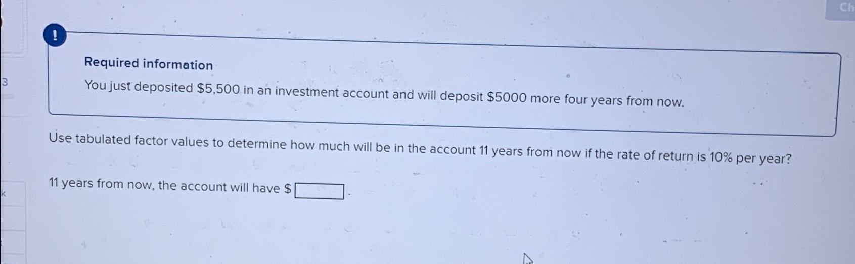 Solved !Required informationYou just deposited $5,500 ﻿in an | Chegg.com