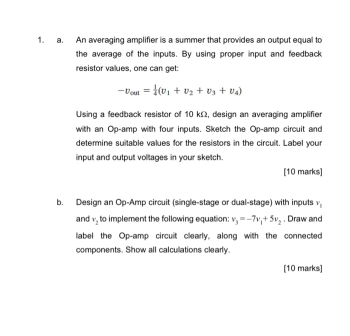 Solved 1. a. An averaging amplifier is a summer that | Chegg.com