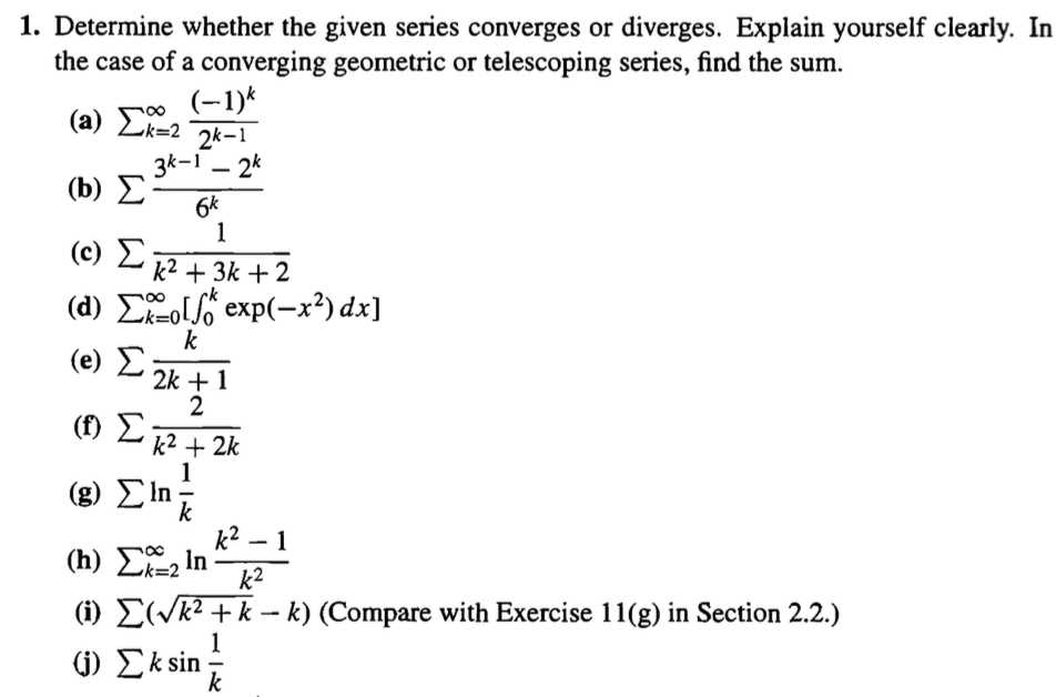 Solved Determine whether the given series converges or | Chegg.com