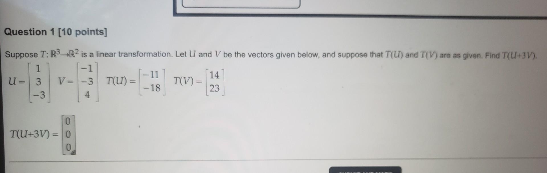 Solved Suppose T:R3→R2 is a linear transformation. Let U and | Chegg.com