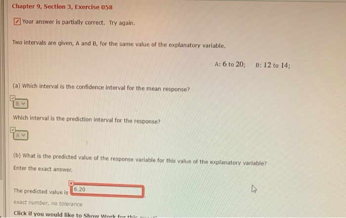 Solved Chapter 9, Section 3, Exercise 058 Your answer is | Chegg.com