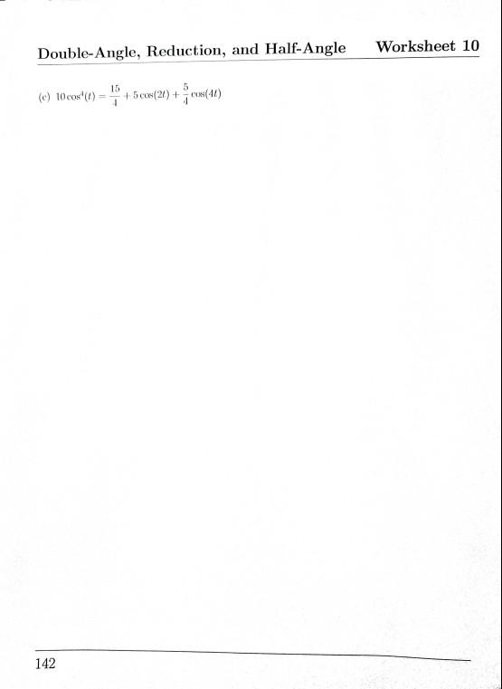 Solved Double-Angle, Reduction, and Half-Angle Worksheet 10 | Chegg.com
