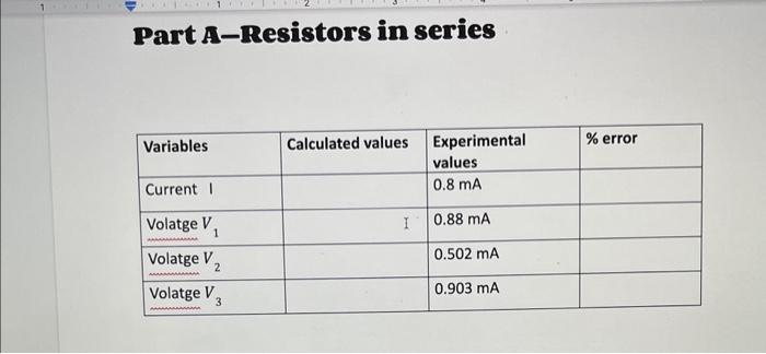 Part E-Resistors in seriesThe three resistor values | Chegg.com