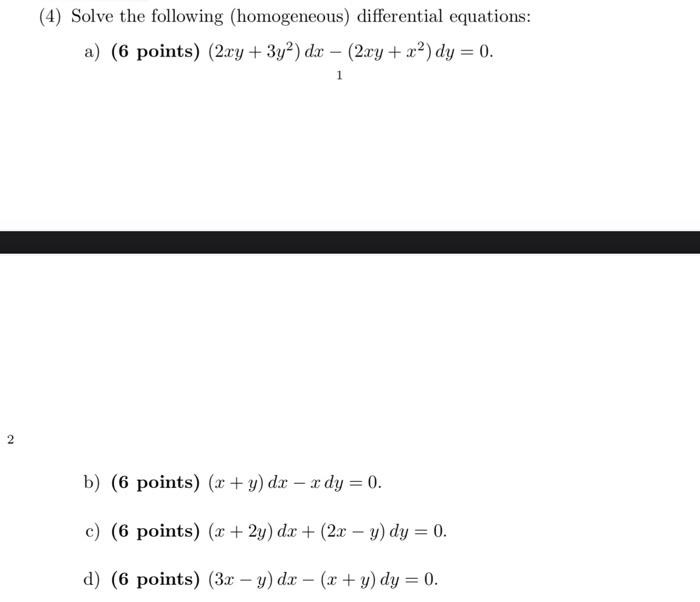 Solved (4) Solve the following (homogeneous) differential | Chegg.com