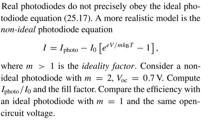 Solved Real photodiodes do not precisely obey the ideal pho- | Chegg.com