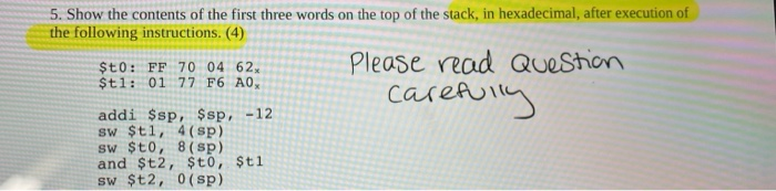 Solved 5. Show the contents of the first three words on the | Chegg.com