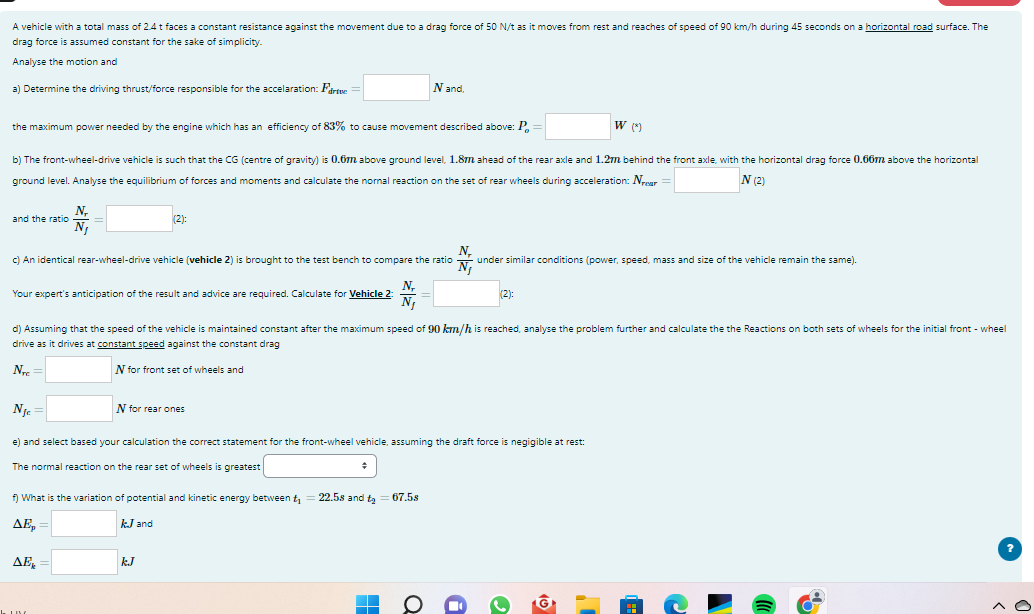 Solved drag force is assumed constant for the sake of | Chegg.com