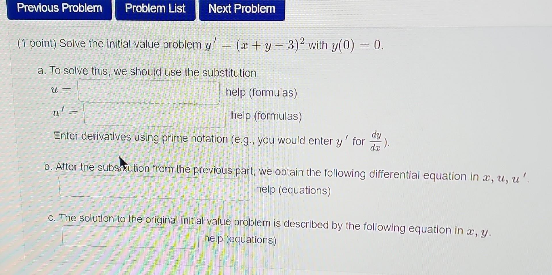 Solved point) Solve the initial value problem y′=(x+y−3)2 | Chegg.com