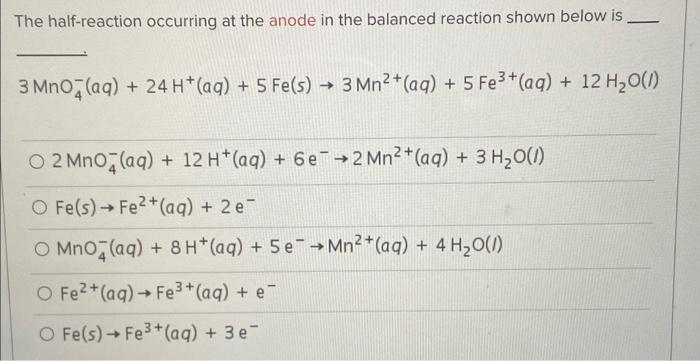 Solved The half-reaction occurring at the anode in the | Chegg.com