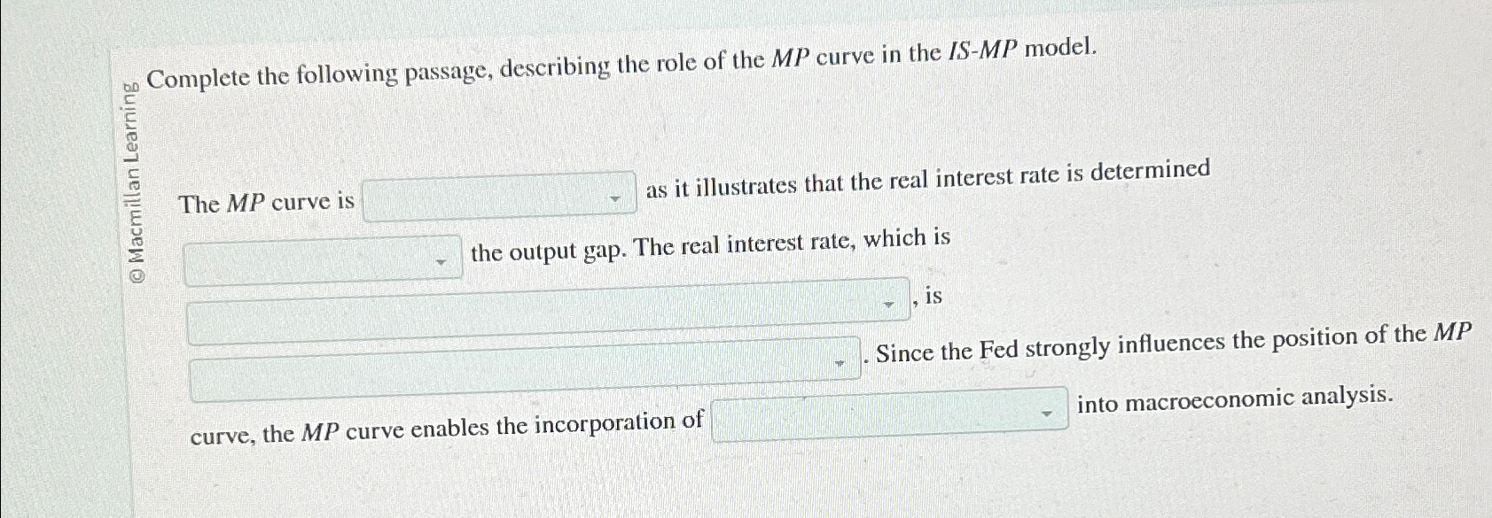 Solved Complete The Following Passage Describing The Role 