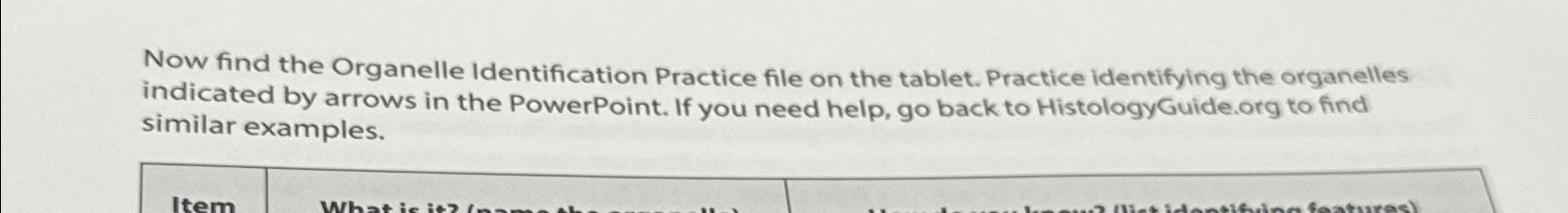 Solved Now find the Organelle Identification Practice file | Chegg.com