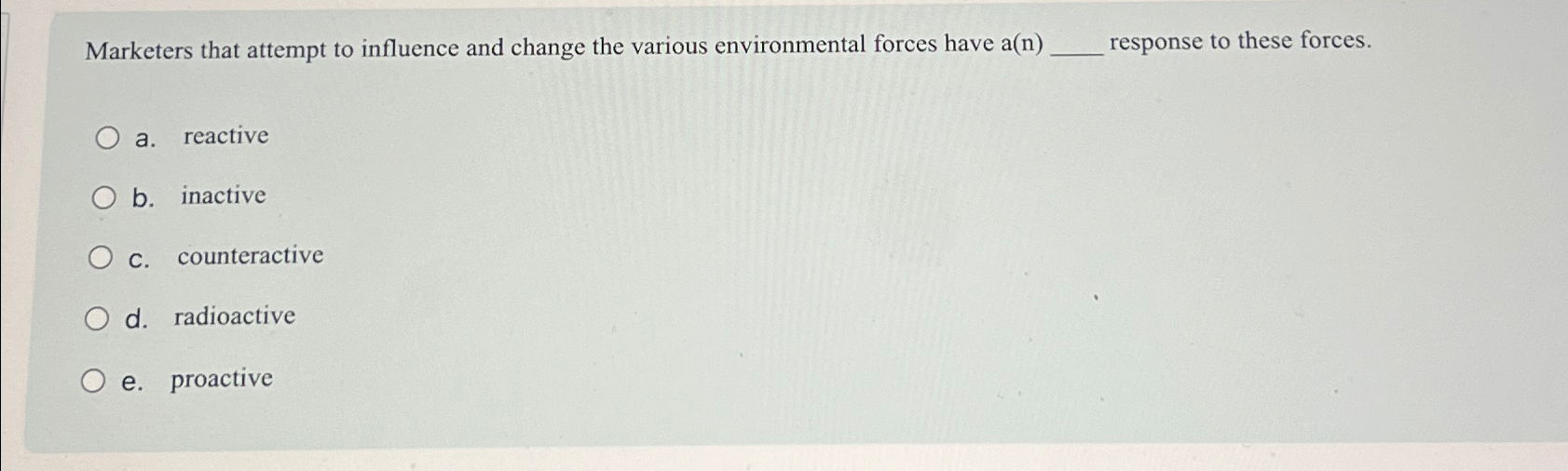 Solved Marketers that attempt to influence and change the | Chegg.com