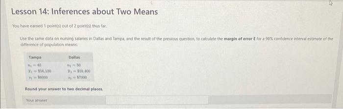 Solved Lesson 14: Inferences about Two Means You have e | Chegg.com