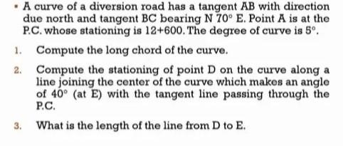 Solved • A curve of a diversion road has a tangent AB with | Chegg.com