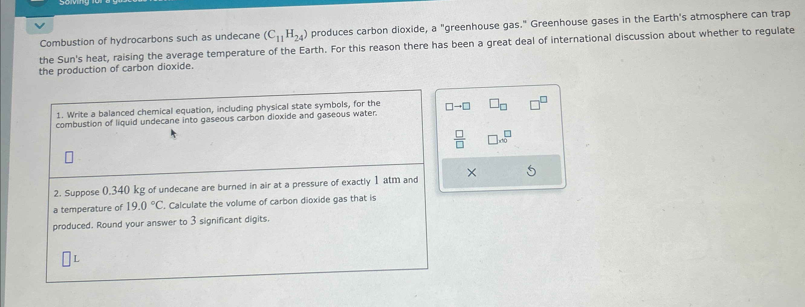 Solved Combustion of hydrocarbons such as undecane (C11H24) | Chegg.com