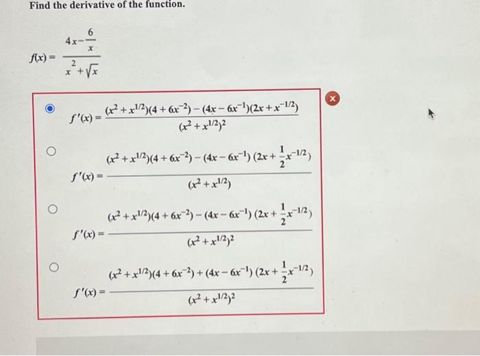 Solved Find The Derivative Of The Function F X X2 X4x−x6