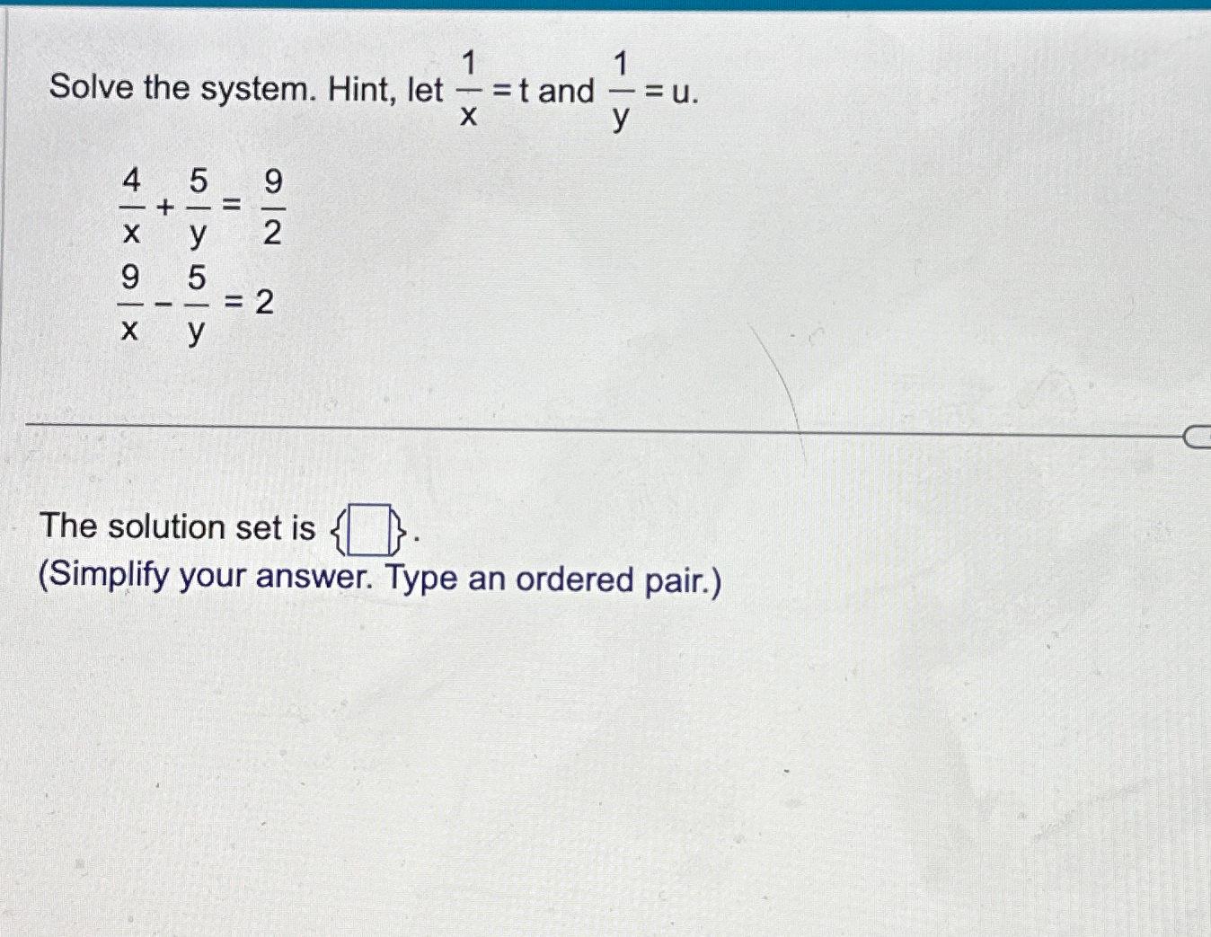 Solved Solve the system. Hint, let 1x=t ﻿and | Chegg.com