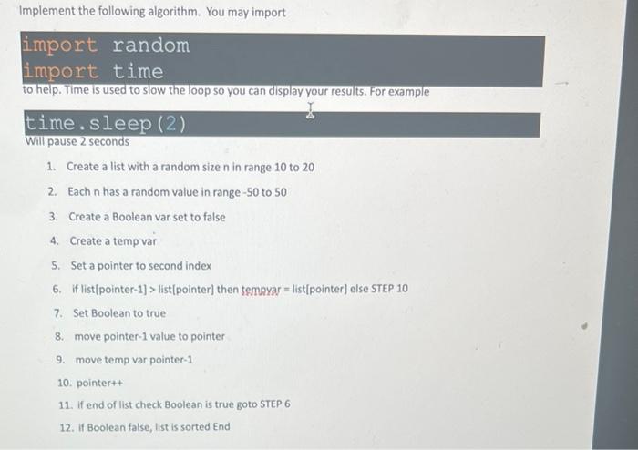 Solved Implement the following algorithm. You may import | Chegg.com